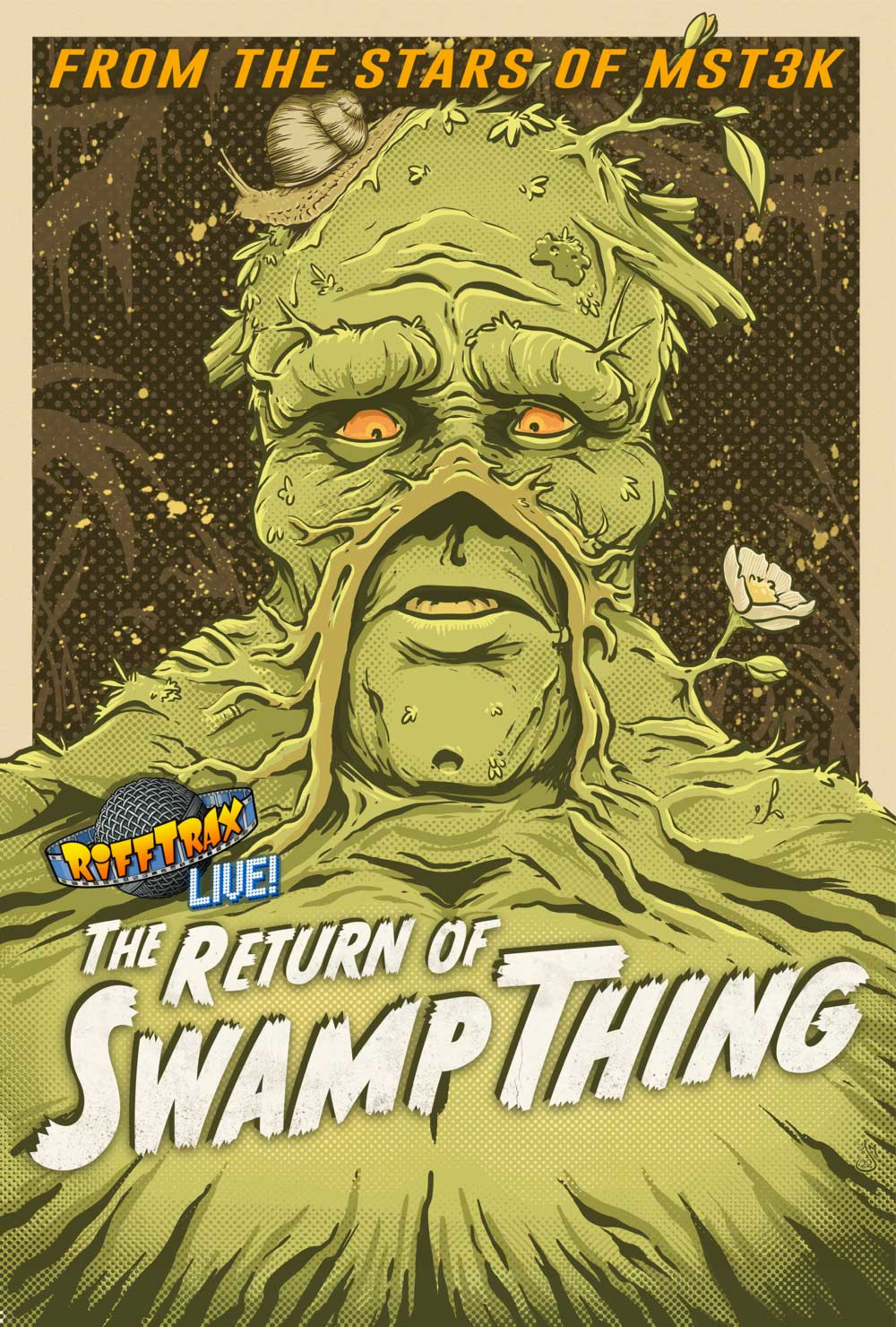 RiffTrax Live: The Return of Swamp Thing - Fathom Entertainment